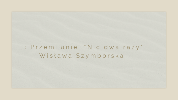 Nic dwa razy | Genially