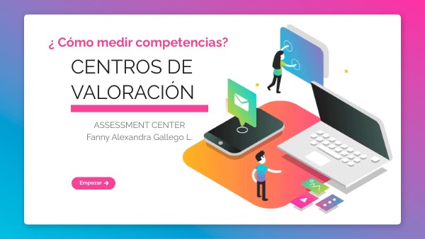 CENTROS DE VALORACIÓN | Genially