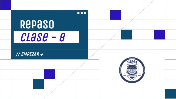 Repaso - Clase 8