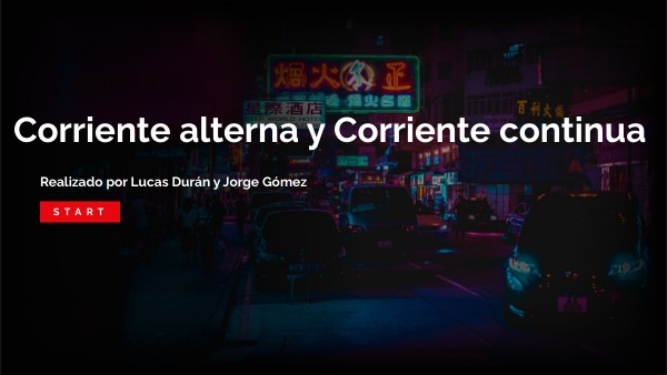 Corriente alterna y Corriente continua | Genially
