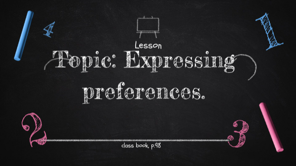 expressing preferences, grade 8 | Genially
