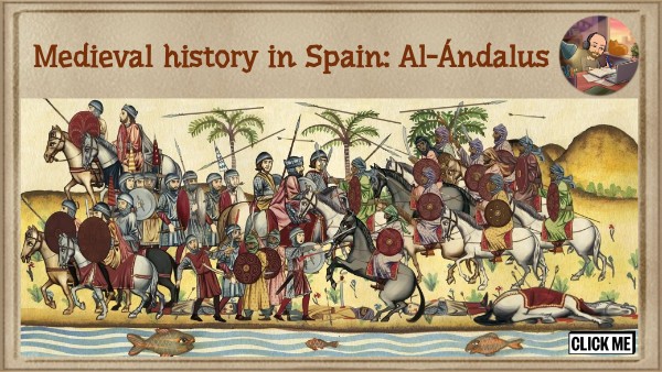 X MEDIEVAL HISTORY IN SPAIN: AL-ÁNDALUS | Genially