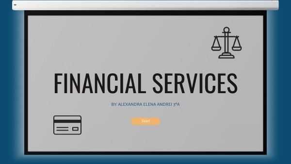 FINANCIAL SERVICES | Genially