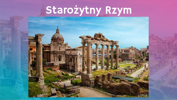 Ustrój starożytnego Rzymu | Genially