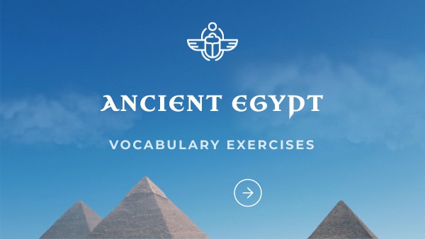 Ancient Egypt - vocabulary | Genially