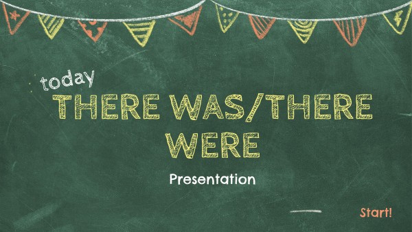 THERE WAS/THERE WERE
