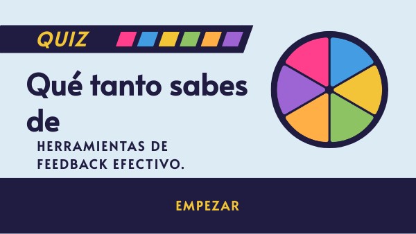 Herramientas de Feedback efectivo.