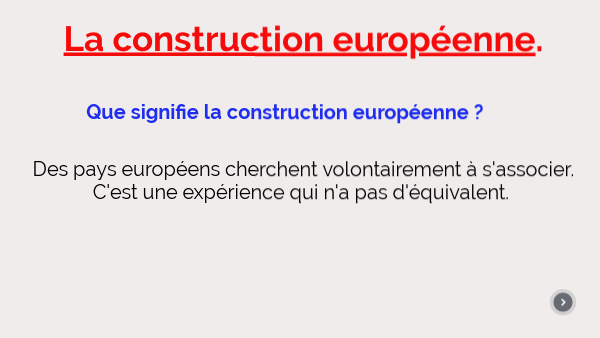 La construction europénne | Genially