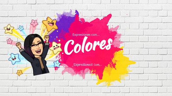 Expresiones con colores | Genially