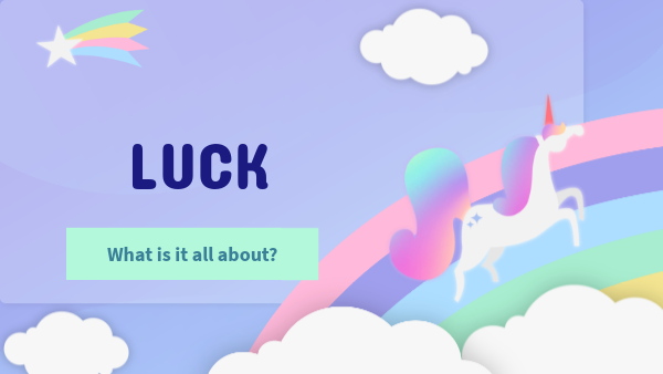 LUCK | Genially