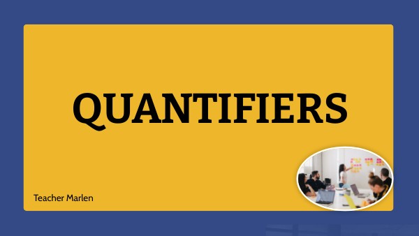QUANTIFIERS 3rd LEVEL | Genially