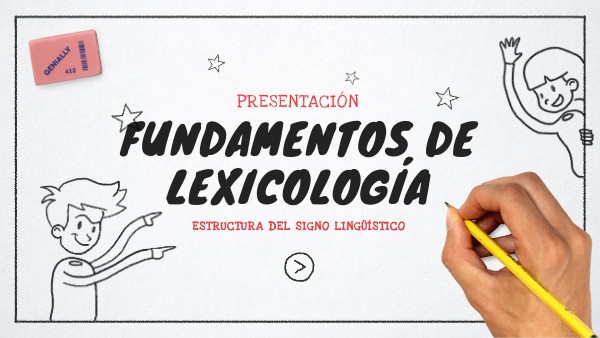 Clase Nº2. Lexicología. | Genially