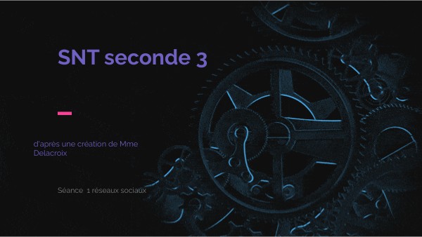 2_3 SNT Réseau sociaux 1 | Genially