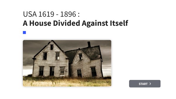 A House Divided | Genially