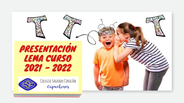 PRESENTACIÓN LEMA CURSO 20-21 CAPUCHINOS