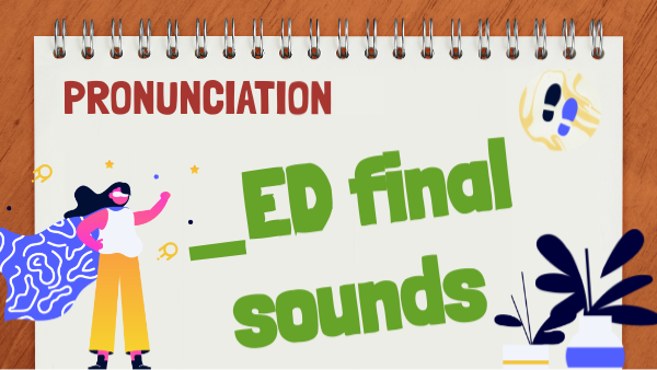ED final sounds | Genially