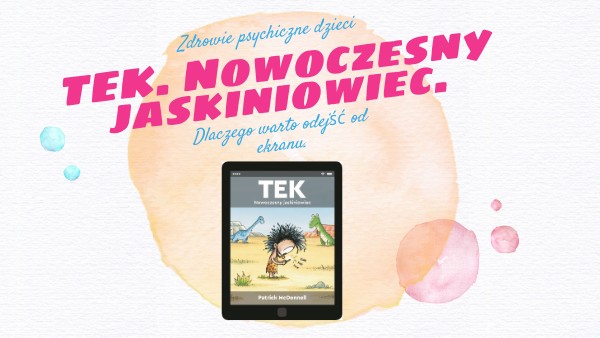 Tek. Nowoczesny jaskiniowiec. | Genially