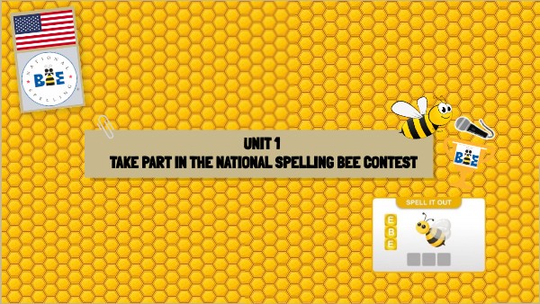 YEAR 7 - UNIT 1 - SPELLING BEE | Genially