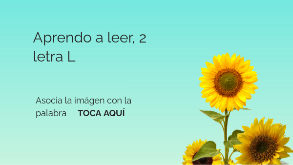 APRENDO A LEER 2, LETRA L | Genially