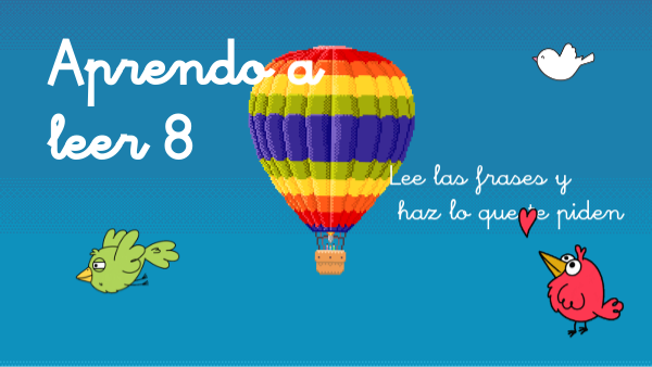 aprendo a leer 8 | Genially