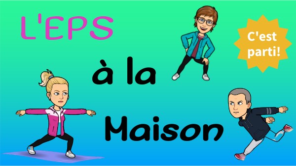 L'EPS à la maison