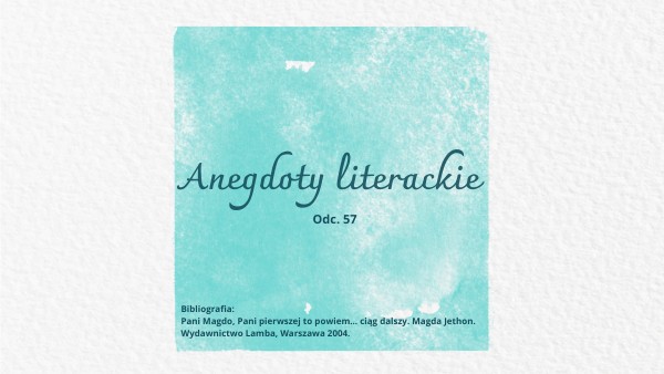 Anegdoty literackie odc. 57 | Genially