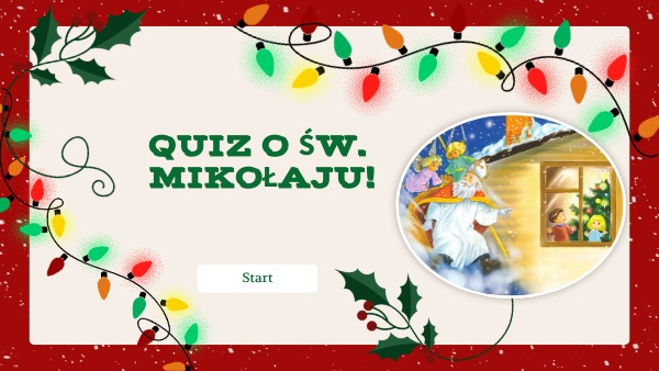 Quiz o św. Mikołaju kl 1 | Genially
