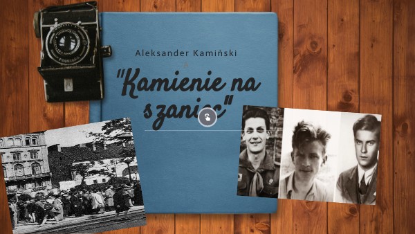 "Kamienie na szaniec" | Genially