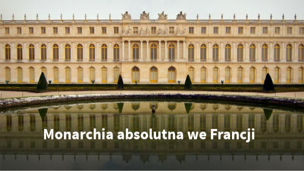 Monarchia absolutna we Francji