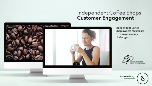 Customer Engagement | Independent Coffee Shop Owners