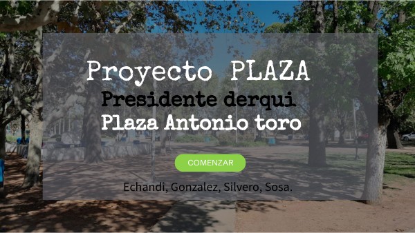 Proyecto PLAZA | Genially