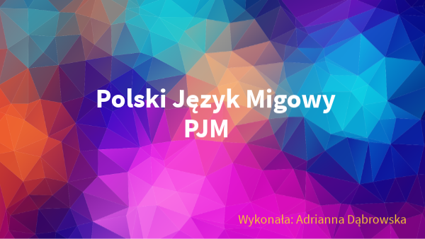 Polski Język Migowy | Genially