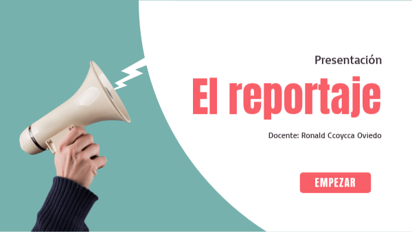 EL REPORTAJE | Genially