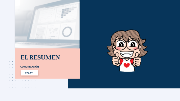 EL RESUMEN | Genially