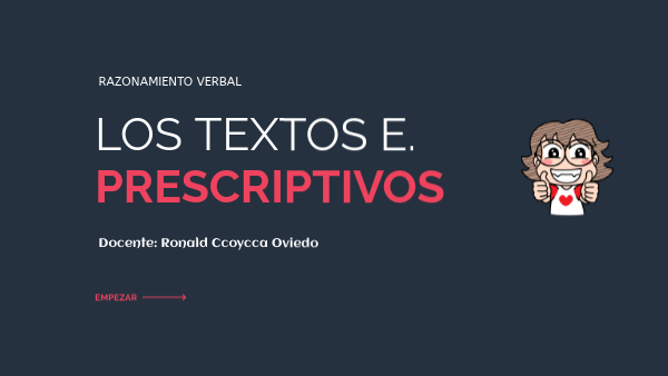LOS TEXTOS PRESCRIPTIVOS | Genially