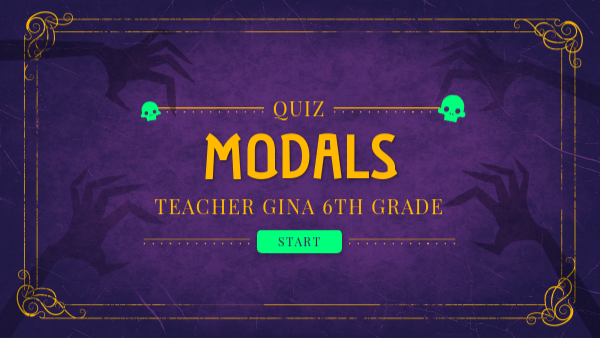 UNIT 3 6th grade MODALS | Genially