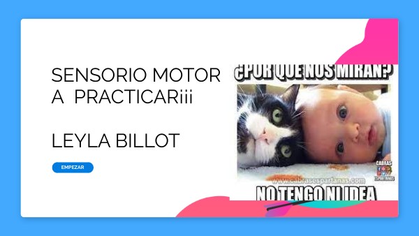 SENSORIO MOTOR A PRACTICAR