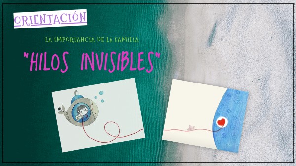 Hilos invisibles II basico | Genially