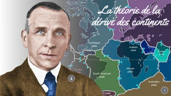 La dérive des continents | Genially