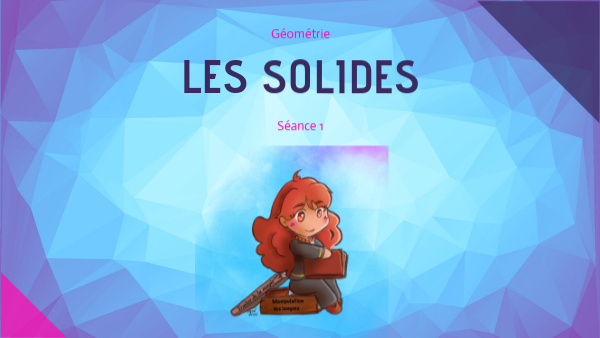 Solides | Genially