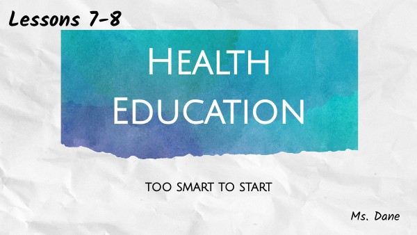 G4 Lessons 7-8 (Too Smart To Start) | Genially