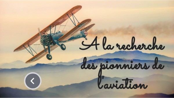Recherches sur l'aviation | Genially