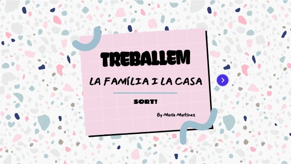 LA FAMILIA I LA CASA
