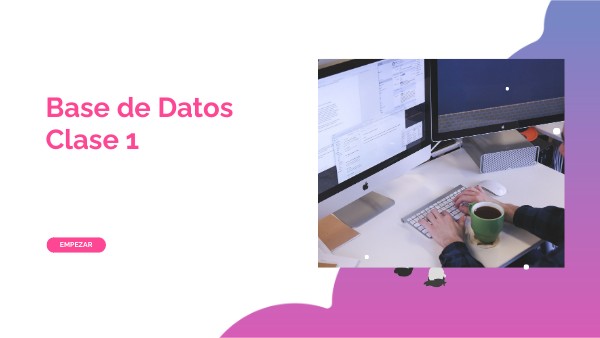 BaseDatos_Clase 1 | Genially