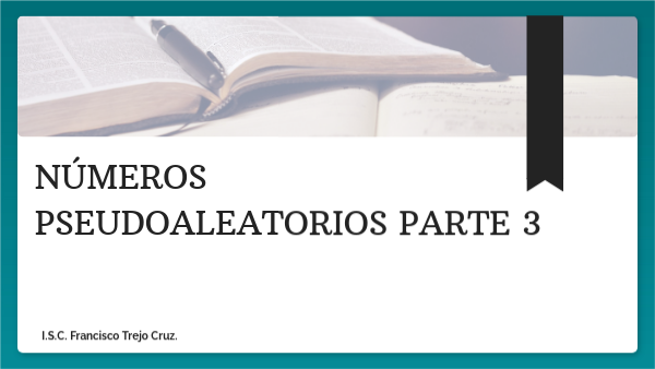 Simulacion-numeros-pseudoaleatorios-p2 | Genially