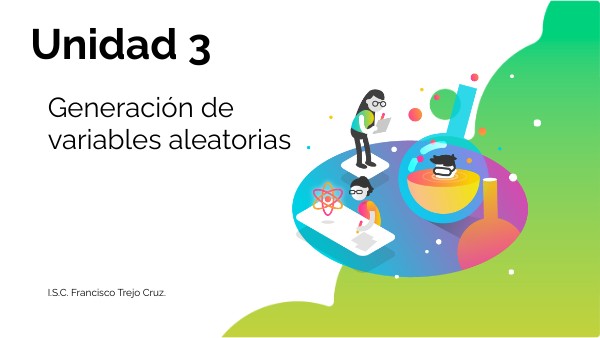 Generación de variables aleatorias | Genially