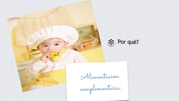 alimentación complementaria | Genially