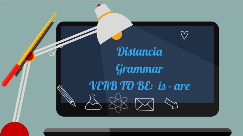 Grammar - 1er nivel UNIT 2 | Genially