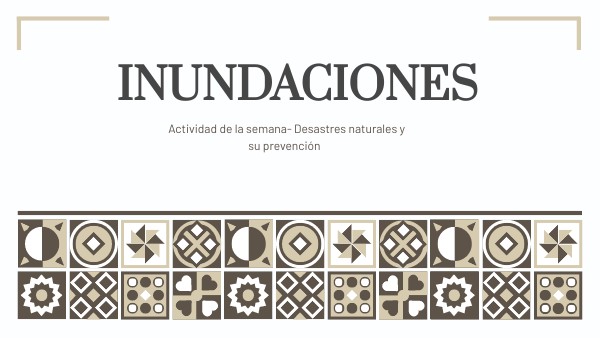INUNDACIONES_ Actividad de la semana- Desastres naturales