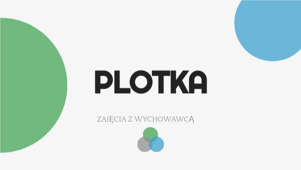 Plotka | Genially